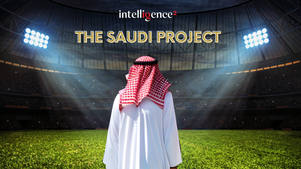 The Saudi Project - Intelligence Squared