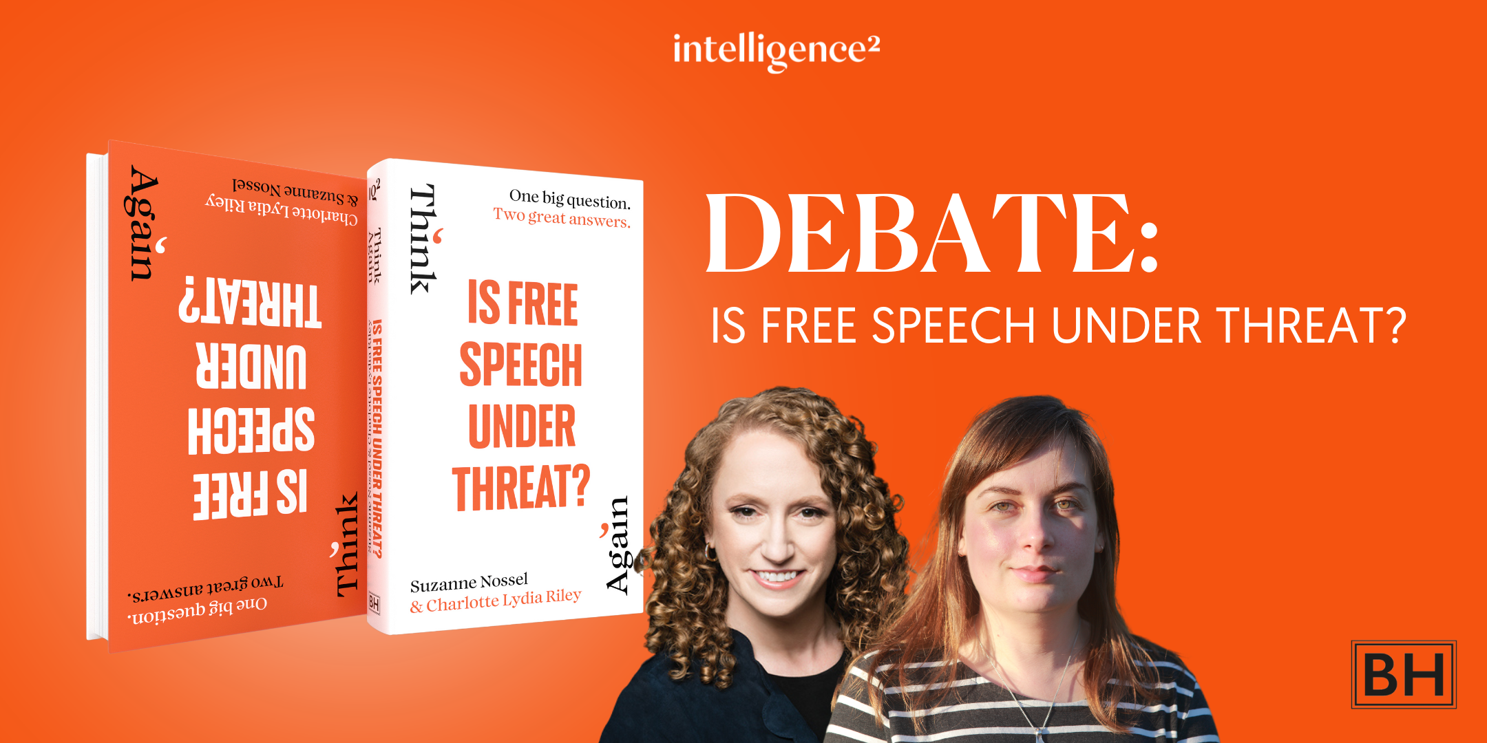 DEBATE: Is Free Speech Under Threat? - Intelligence Squared