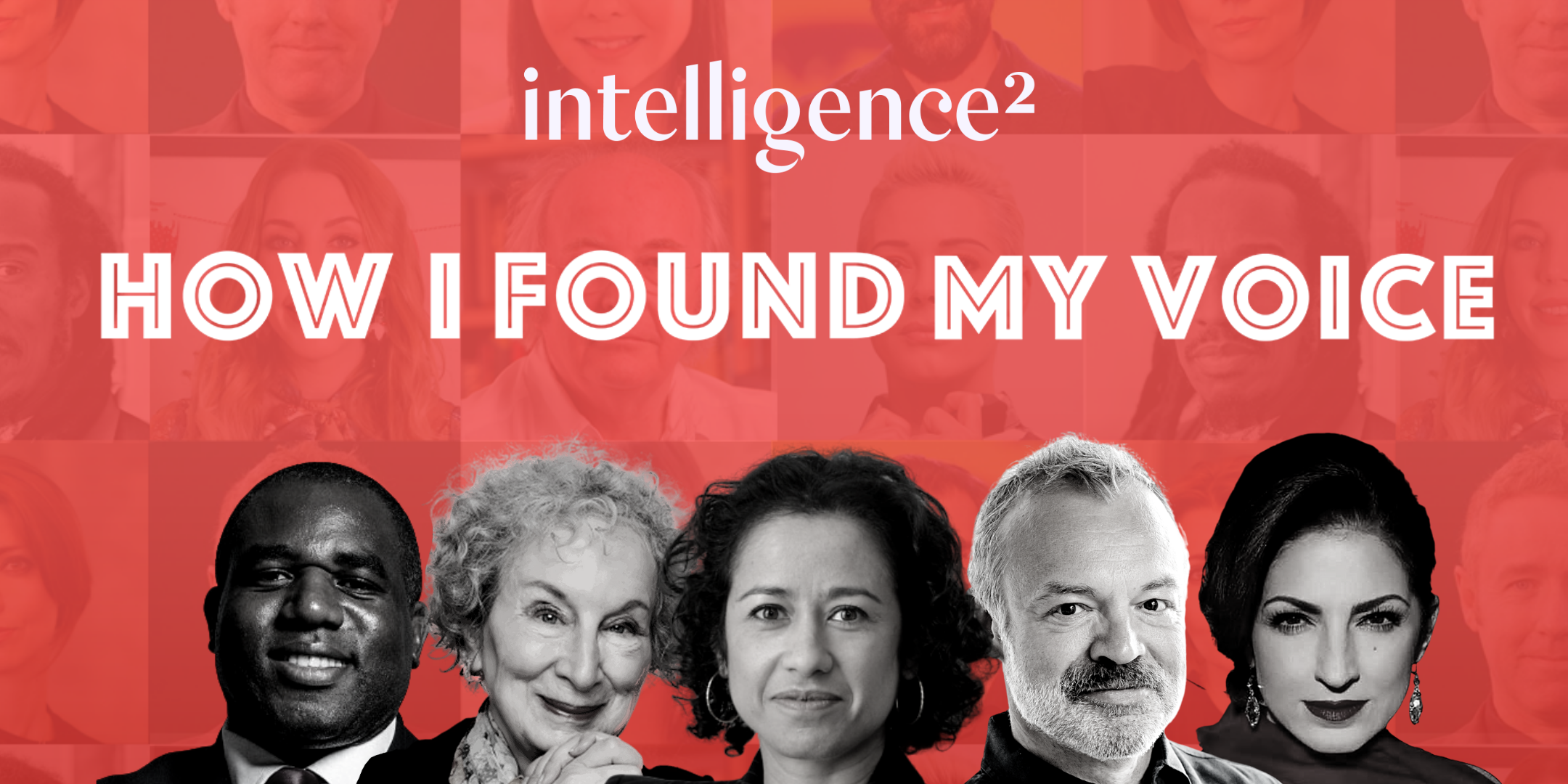 How I Found My Voice - Intelligence Squared
